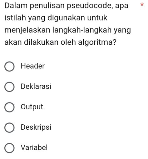 Dalam Penulisan Pseudocode Apa Istilah Yang Digunakan Untuk Menjelaskan