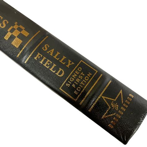Sally Field In Pieces Signed First Edition Of 400 Leather Bound Collectors Edition W Coa