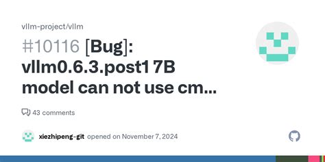 Bug Vllm063post1 7b Model Can Not Use Cmd Vllmentrypointsopenai