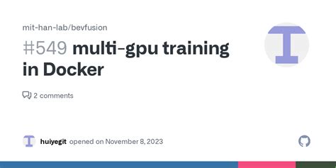 Multi Gpu Training In Docker Issue Mit Han Lab Bevfusion GitHub