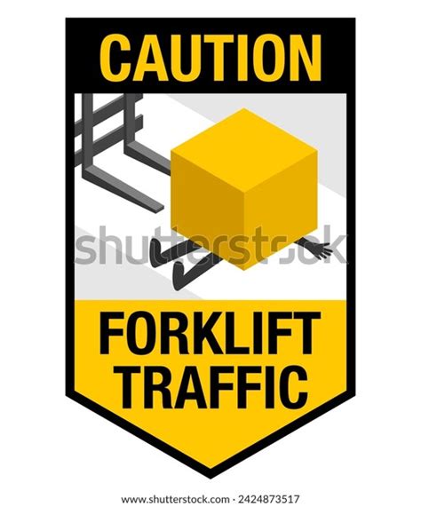 Forklift Traffic Caution Sign Loader Machine Stock Vector Royalty Free 2424873517 Shutterstock
