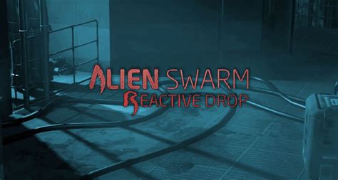 Alien Swarm Reactive Drop Last Minute Continue