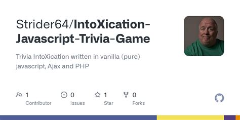 Github Strider64intoxication Javascript Trivia Game Trivia Intoxication Written In Vanilla