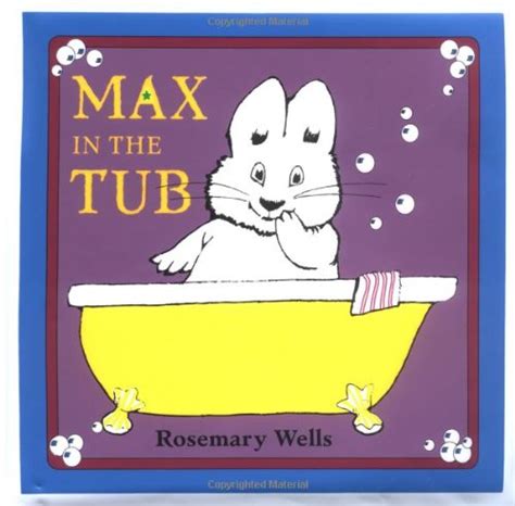 Max In The Tub Max And Ruby Wells Rosemary Amazones Libros
