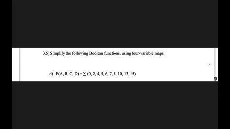 Simplify The Following Boolean Functions Using K Maps D Fabcd∑