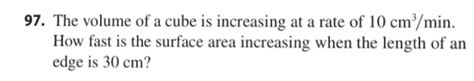 Solved The Volume Of A Cube Is Increasing At A Rate Of Chegg