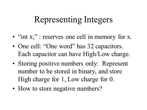 Cs 101 Numerical Computing Abhiram Ranade Representing Integers Int X” Reserves One Cell