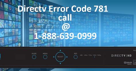 No One Wants To See Directv Error Code 775 Message On Their Connection