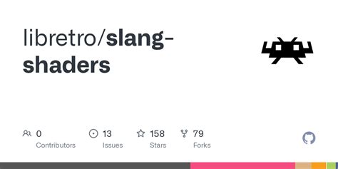 issues · libretro slang shaders · github