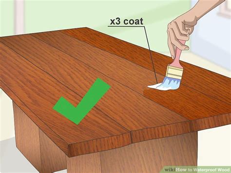 3 Ways To Waterproof Wood WikiHow