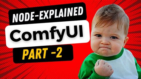 Comfyui Node Explained Stable Diffusion Youtube
