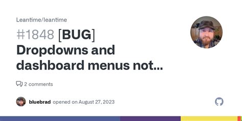 Bug Dropdowns And Dashboard Menus Not Working · Issue 1848 · Leantimeleantime · Github