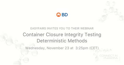 Container Closure Integrity Testing Deterministic Methods Easyfairs