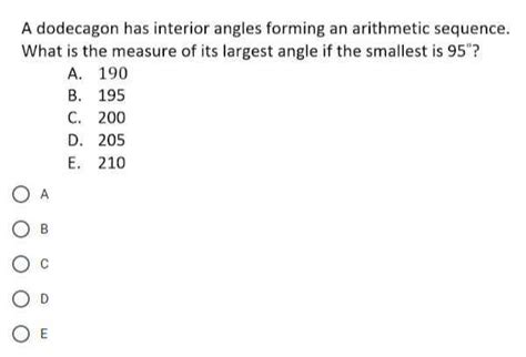 A Dodecagon Has Interior Angles Forming An Arithmetic Sequence What Is