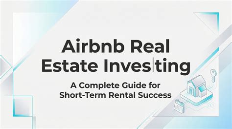 Airbnb Real Estate Investing Complete Guide 2026