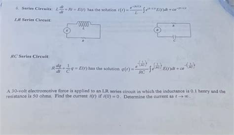 Solved Di 6 Series Circuits L Ri E T Has The Solution Chegg Com