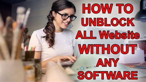 How To Open Blocked Sites Easily Without Any Software Working YouTube