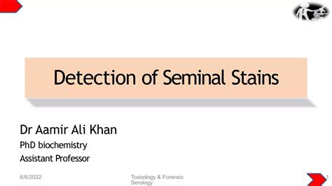 Forensic Detection Of Seminal Stainspptx