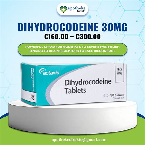 Dihydrocodeine 30mg A Prescription Opioid For Pain Relief Apotheke