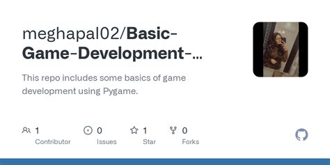 GitHub Meghapal02 Basic Game Development Using Pygame This Repo