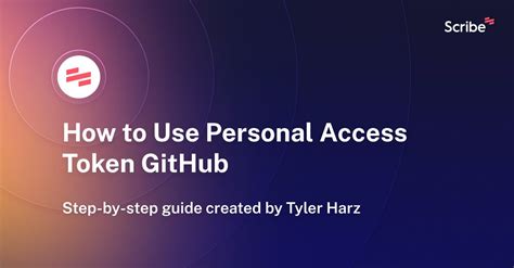 How To Use Personal Access Token Github Scribe