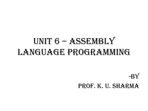 Unit 6 Assembly Language Programming Pdf Operating Systems Computer Software And Applications Unit 6 Assembly Language Programming Pdf Operating Systems Computer Software And Applications