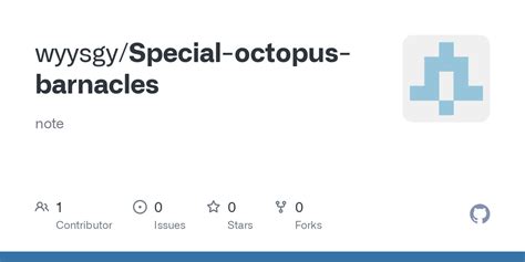 Github Wyysgy Special Octopus Barnacles Note