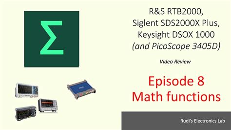 Rel 46 Episode 8 Math Functions Of The Rtb2000 Sds2000x Dsox1000