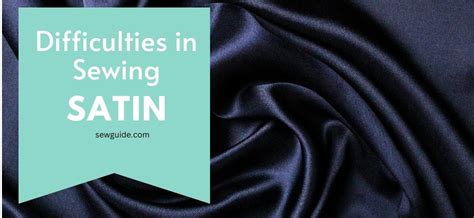 How To Sew With Satin Fabric Sewguide
