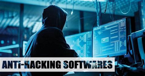 10 Best Anti Hacking Software For Windows 1011 In 2022