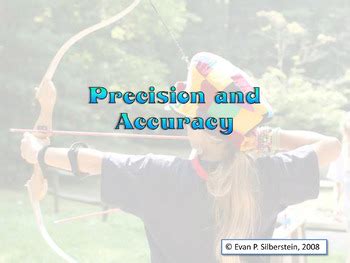 Precision And Accuracy Video Lesson By Evan Silberstein TPT
