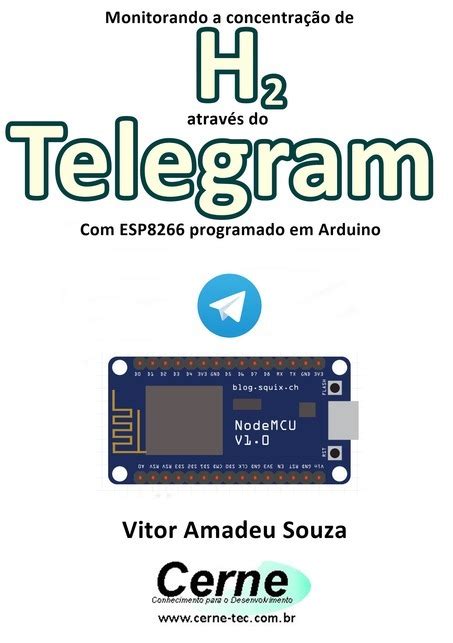 Monitorando A Concentração De H2 Através Do Telegram Com Esp8266