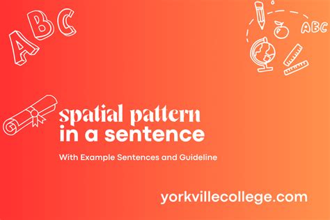 How To Use Spatial Pattern In A Sentence Easy Examples