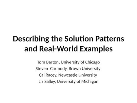 Pptx Describing The Solution Patterns And Real World Examples Pptx Describing The Solution Patterns And Real World Examples