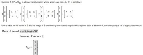 solved suppose t r m is a linear transformation whose