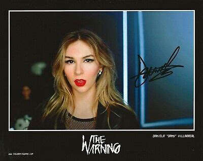 Daniela Villarreal Of The Warning REAL Hand SIGNED X Photo COA Autographed EBay X