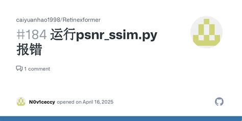 Psnr Ssim Py Issue Caiyuanhao Retinexformer Github