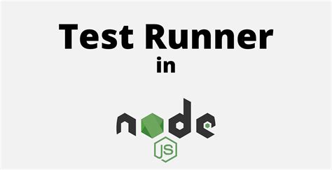 Writing Your Own Test Runner In Nodejs — No Libraries By Evans Boateng Medium