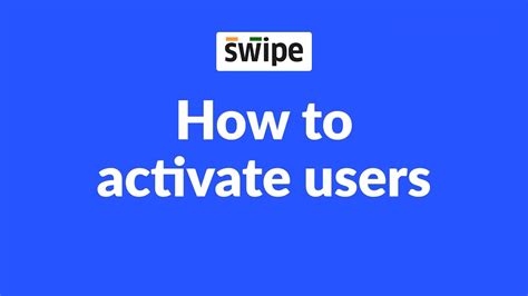 How To Activate Users Swipe Youtube