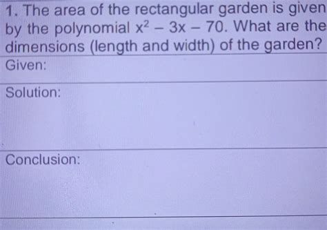 solved 1 the area of the rectangular garden is given by the