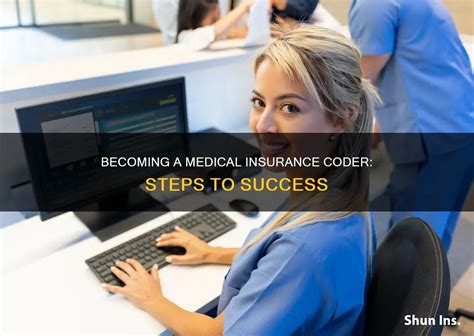 becoming a medical insurance coder steps to success shunins
