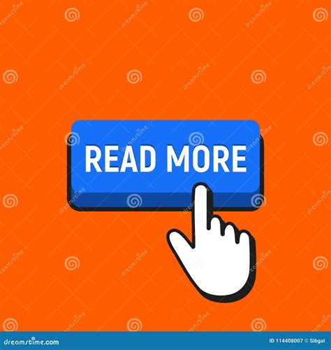 Hand Mouse Cursor Clicks The Read More Button Stock Vector Illustration Of Education Hand