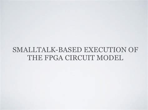 A Meta Model Supporting Both Hardware And Smalltalk Based Execution O