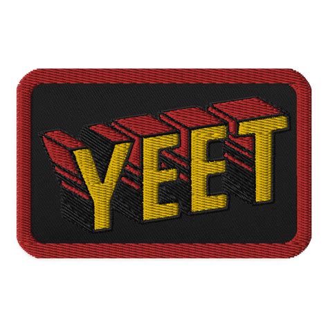 Yeet Embroidered Patch Liberty Maniacs