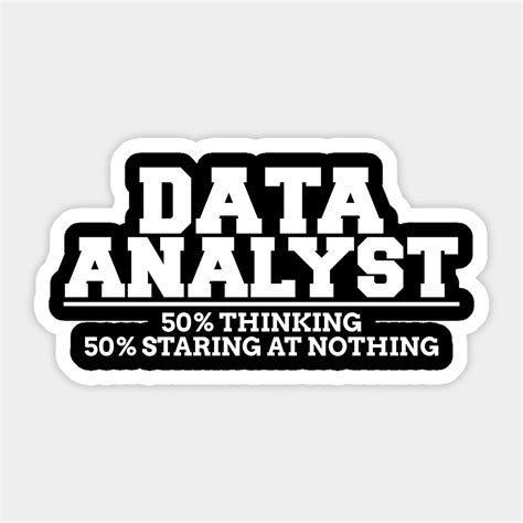 Data Analyst Sticker Think With Precision