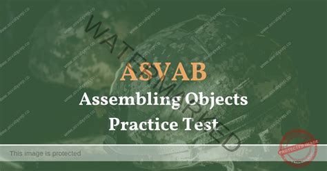 Asvab Assembling Objects Practice Test Asvab Prep