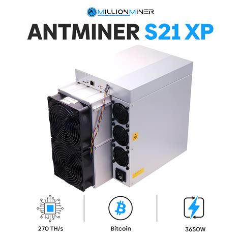 Bitmain Antminer S21 Xp 270th Millionminer