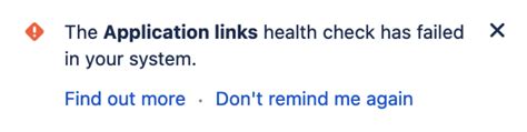 The Application Links Health Check Has Failed Appears Each Time When You Log In Jira Datacenter