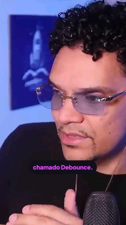 Debounce E Muito Mais Youtube