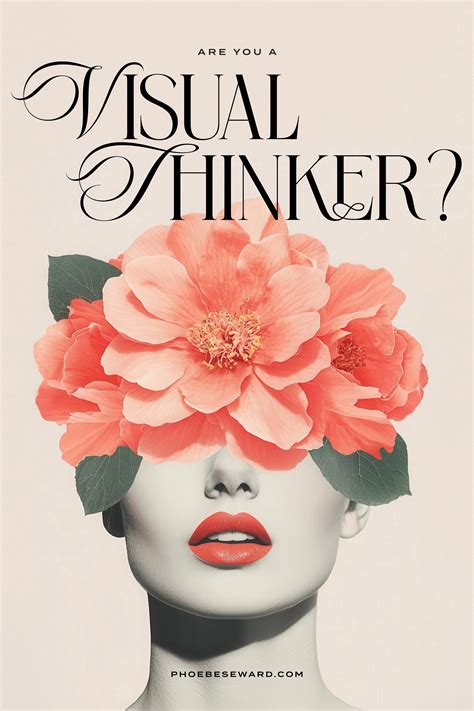 Are You A Visual Thinker Heres How To Find Out — Phoebe Seward
